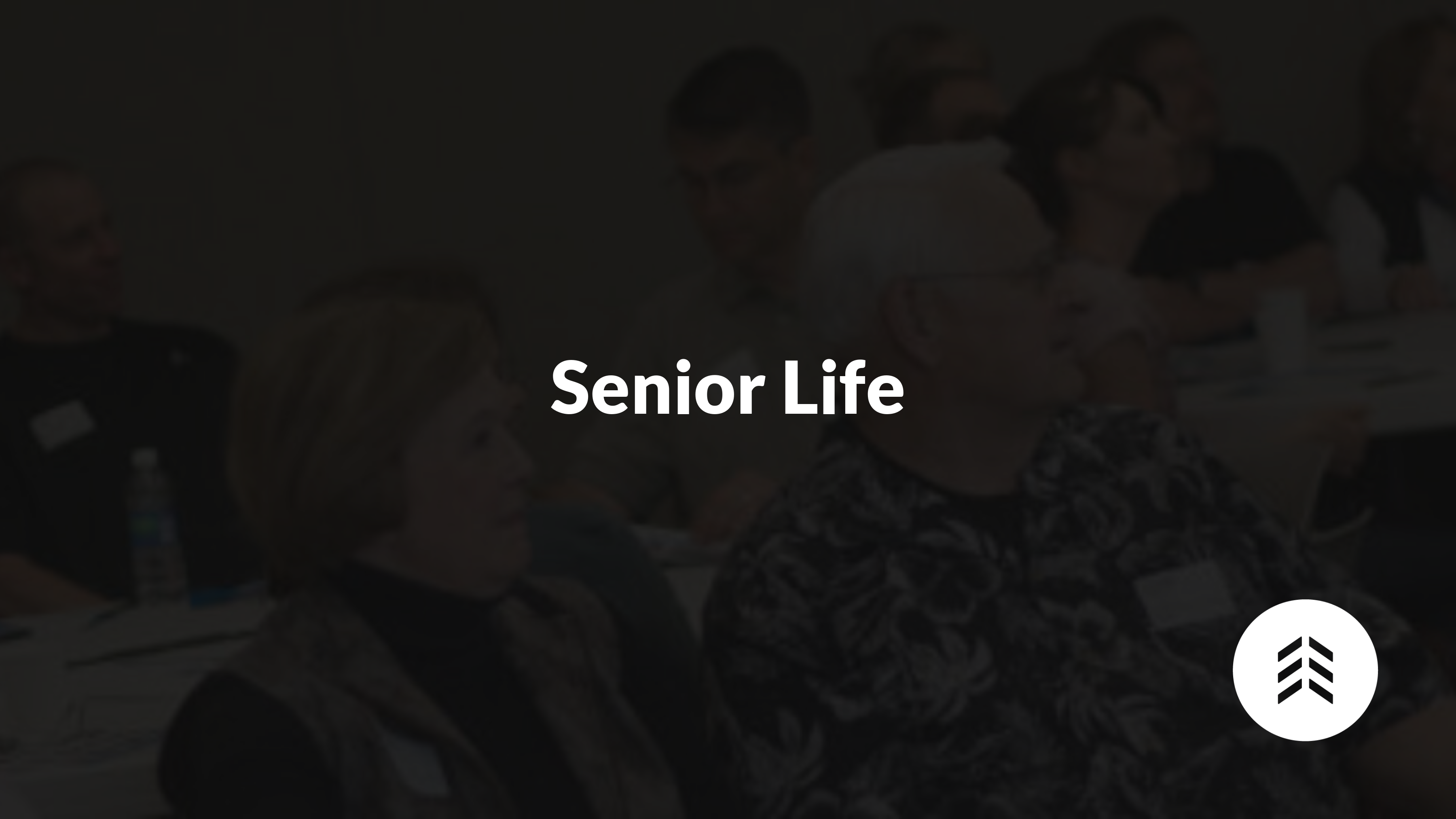 Senior Life | Beaverton Christian Church