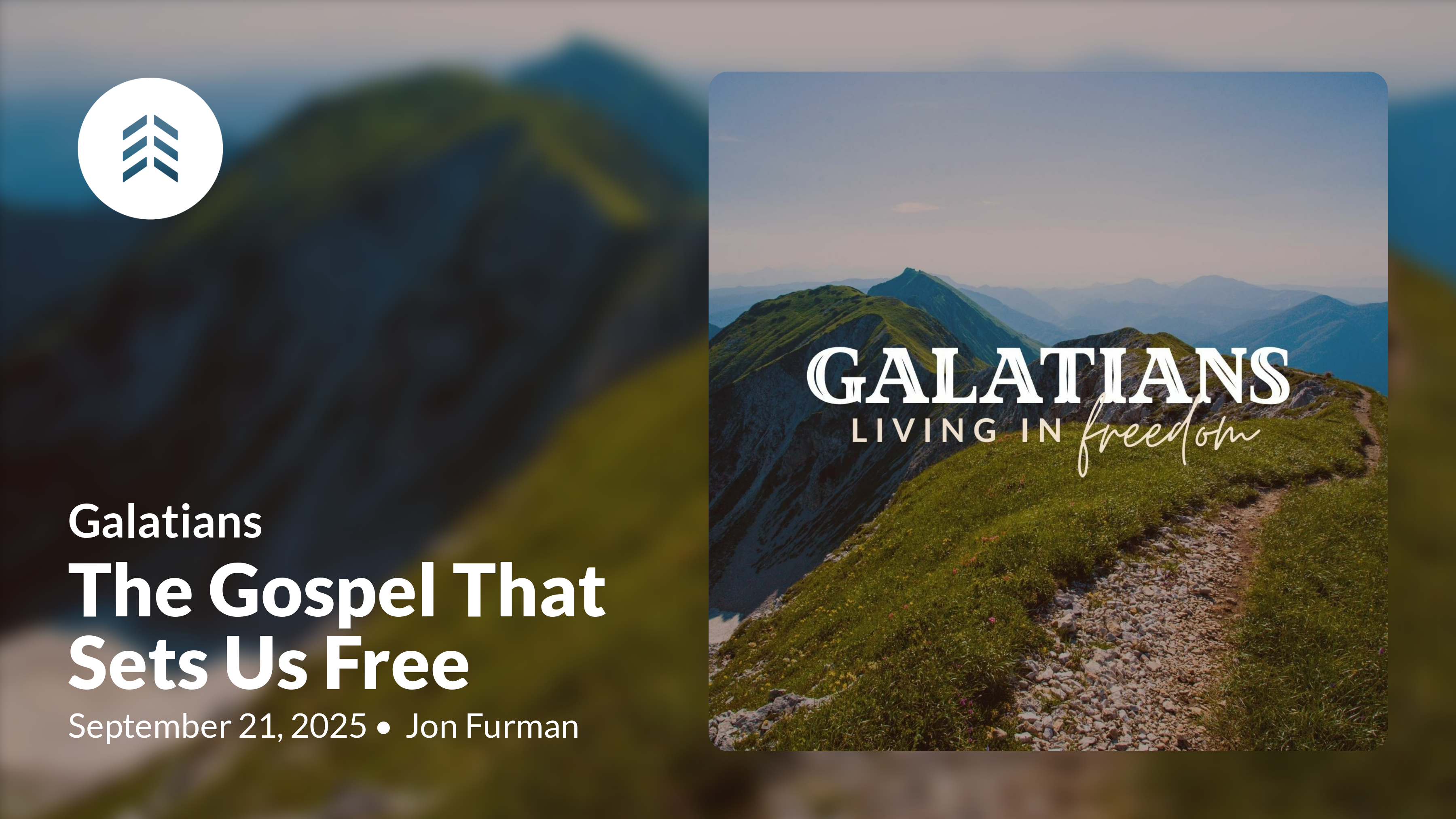Galatians: The Gospel That Sets Us Free | Beaverton Christian Church