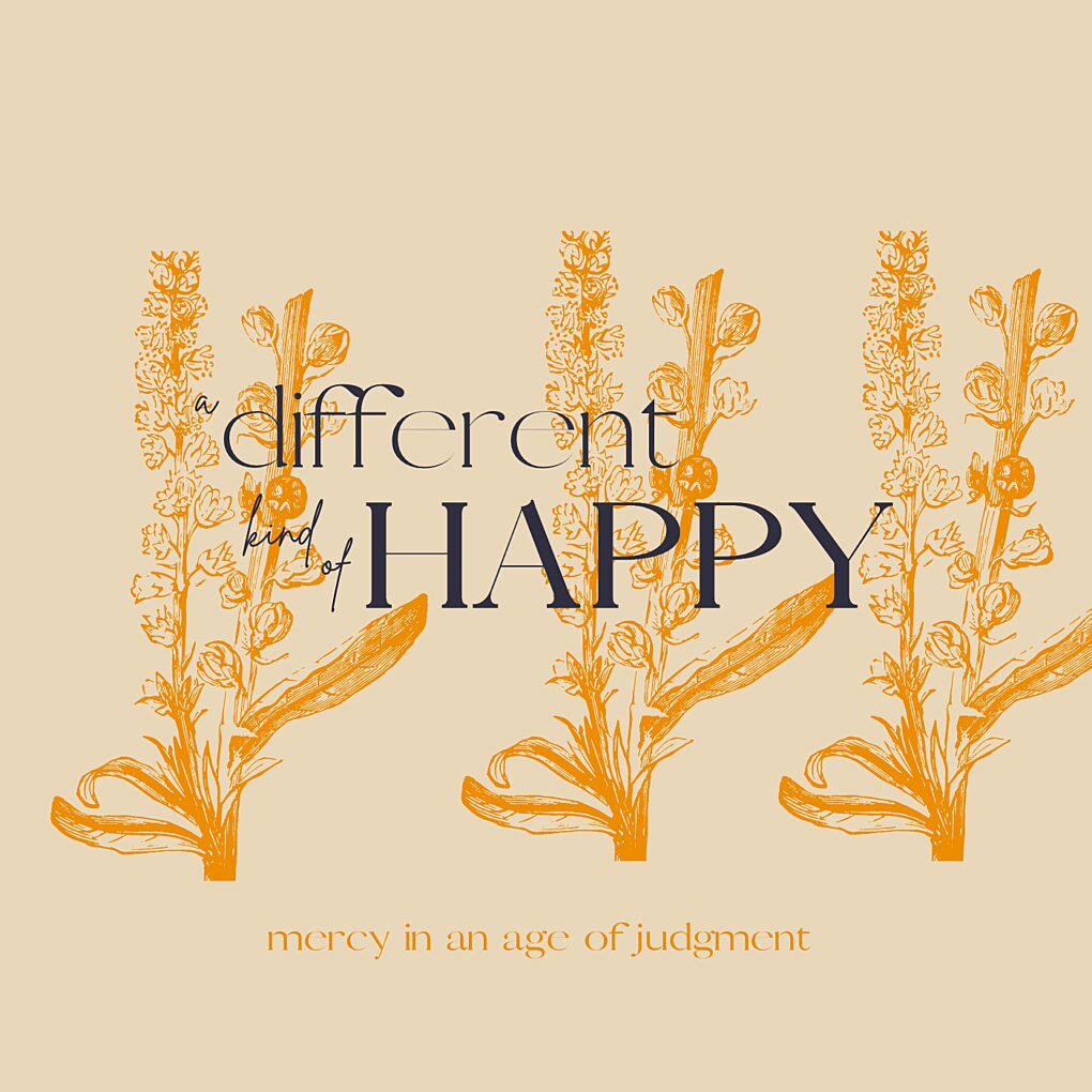 A Different Kind of Happy: Mercy, In an… | Willamette Christian Church