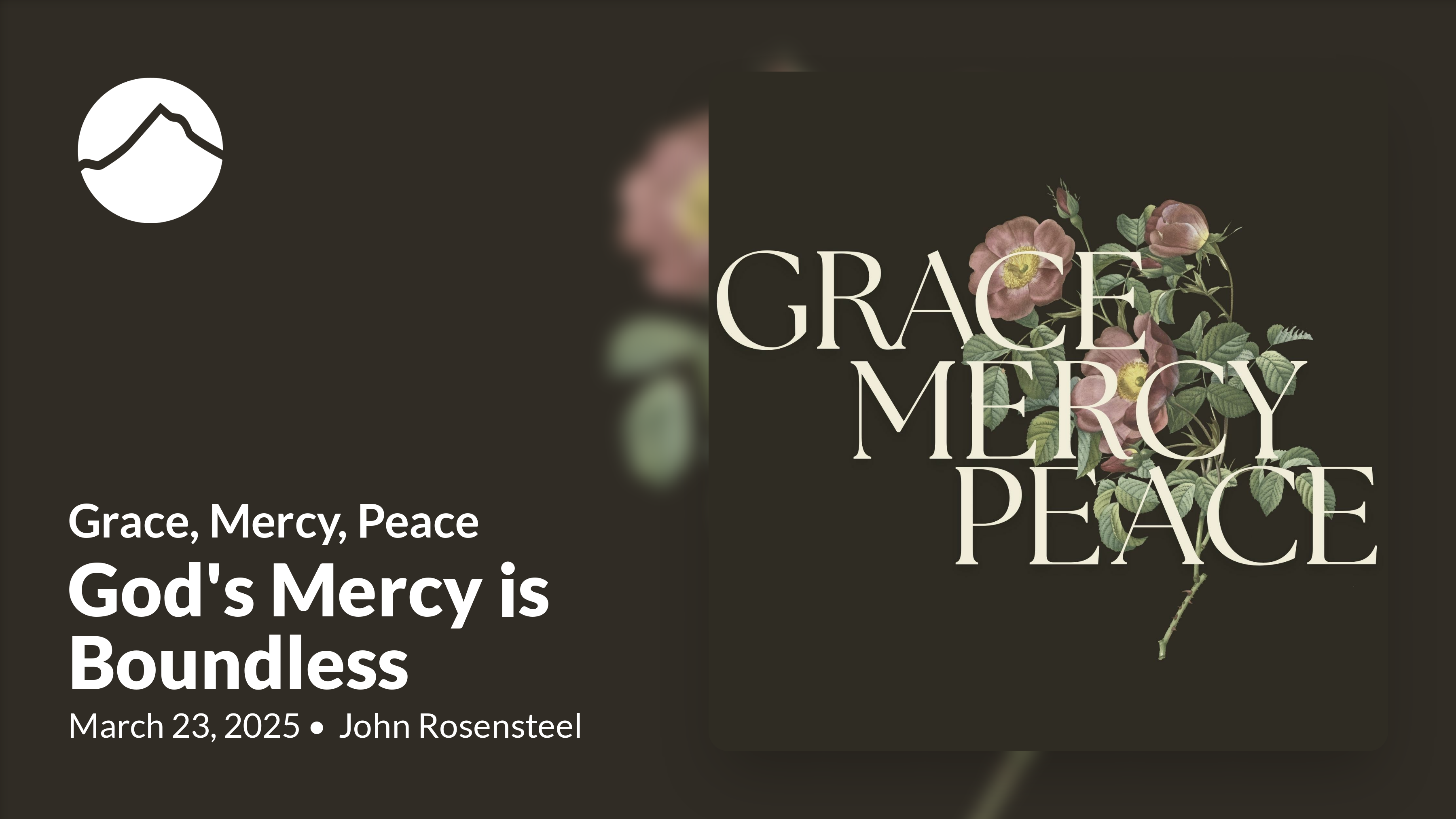 Grace, Mercy, Peace: God's Mercy is… | Willamette Christian Church