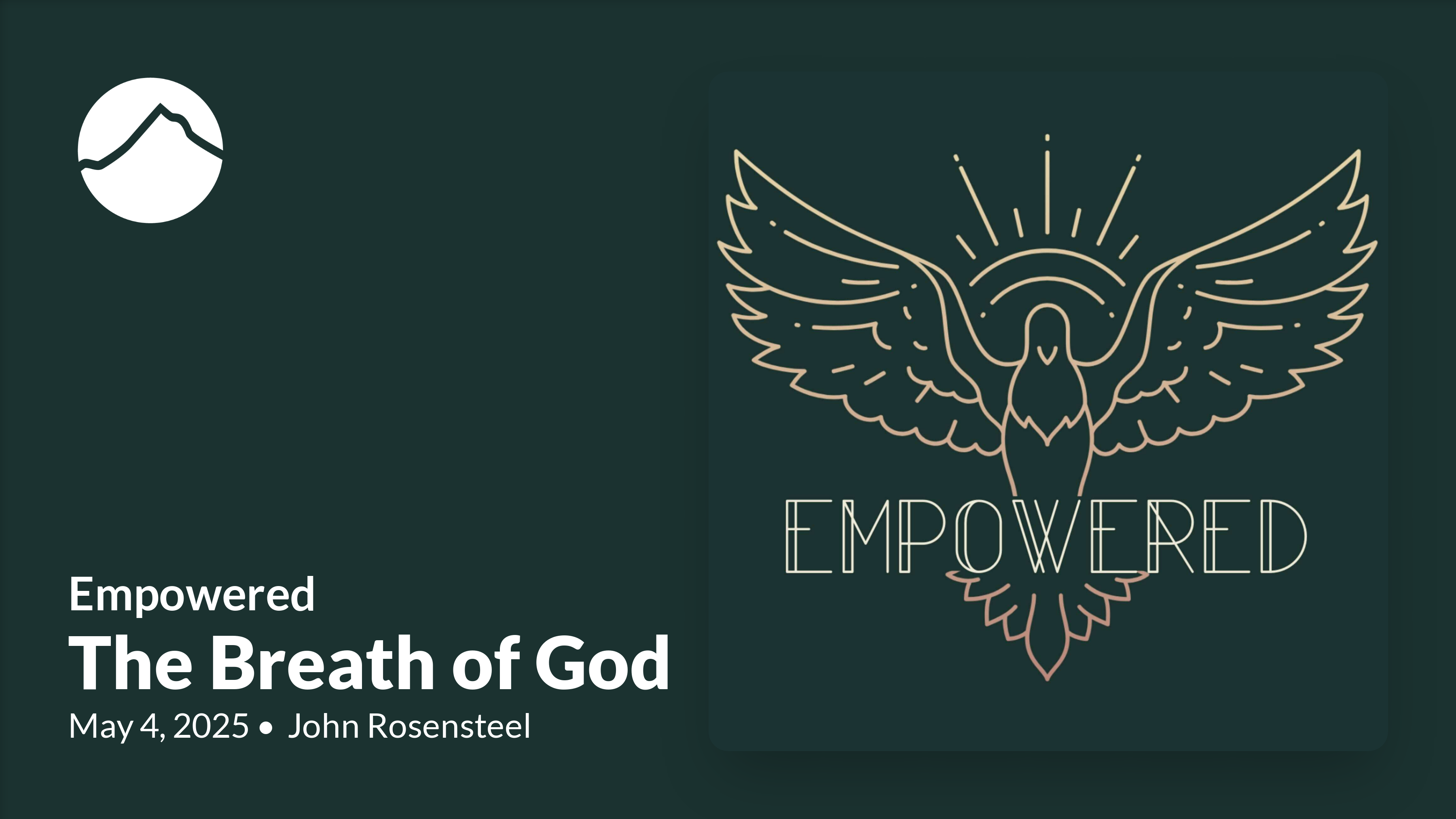 Empowered: The Breath of God | Willamette Christian Church